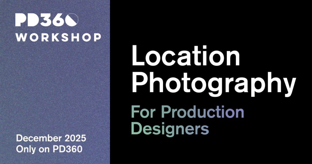 PDC Workshop: Location Photography | Production Designers Collective